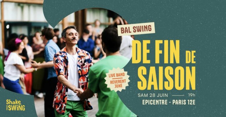 Bal Swing de Fin de Saison – Samedi 28 juin - Shake That Swing